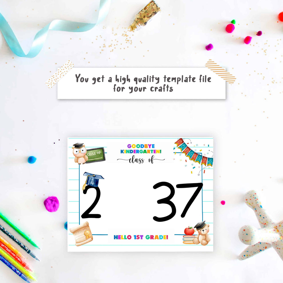 Goodbye kindergarten - Hello First Grade – AlniPrints